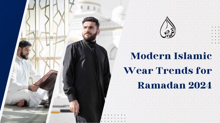 Modern Islamic Wear | Ramadan Fashion Guide 2024 - alqamees